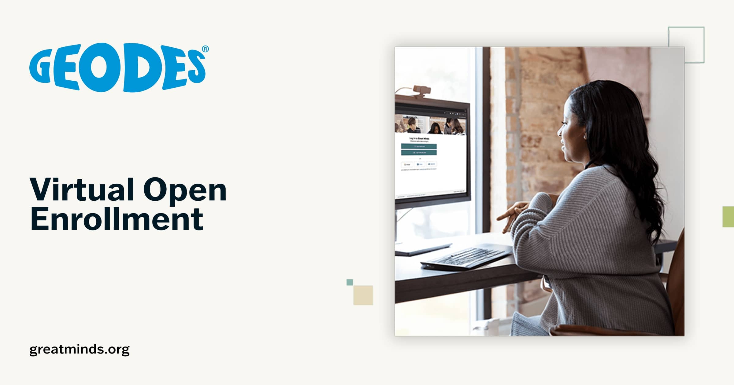 Geodes Virtual Open Enrollment | Great Minds